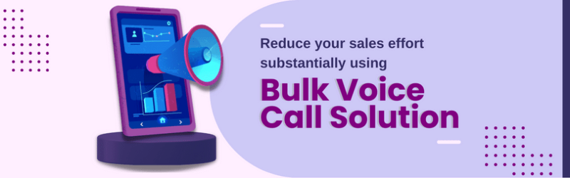 Get more Leads with Automated Bulk Voice Call Service